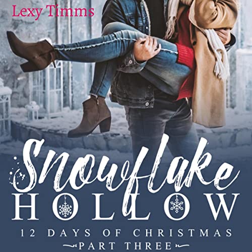 Amazon.com: Snowflake Hollow - Complete Series: 12 Days of Christmas ...