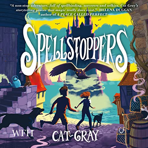 Spellstoppers (Audio Download): Cat Gray, Stewart Crank, W. F. Howes Ltd: Amazon.co.uk: Books