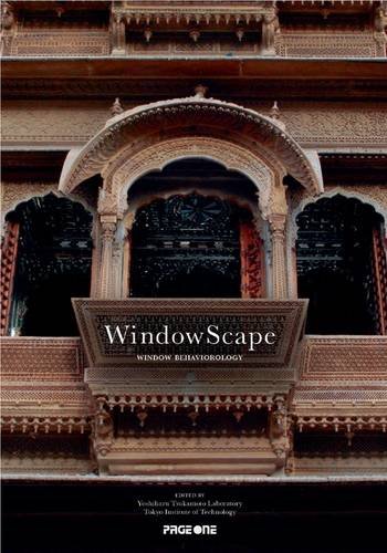 WindowScape: Window Behaviourology: Tsukamoto, Yoshiharu: 9789814286497 ...