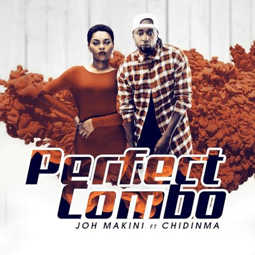 Écouter Perfect Combo par Joh Makini feat. Chidinma sur Amazon Music ...