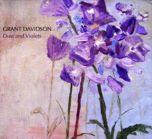 Grant Davidson - Dust & Violets - Amazon.com Music