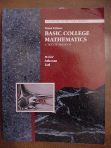 Basic College Mathematics A tText/workbook Annotated Instructor's ...