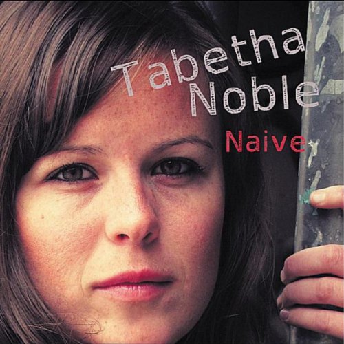 Play Naive by Tabetha Noble on Amazon Music