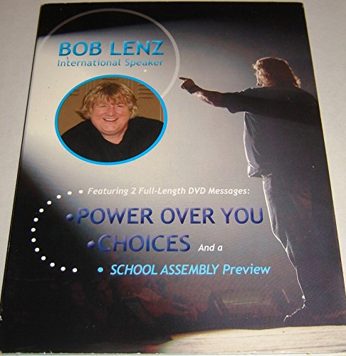 Amazon.com: Bob Lenz Power Over, Choices and a School Assembly Preview ...