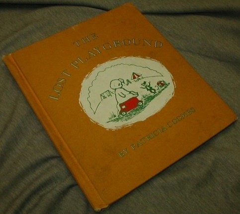 The lost playground: Coombs, Patricia: Amazon.com: Books