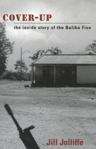 Cover-Up: The Inside Story of the Balibo Five: Amazon.co.uk: Jolliffe ...