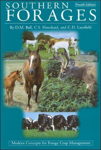 Southern Forages: Modern Concepts for Forage Crop Management: D. M ...