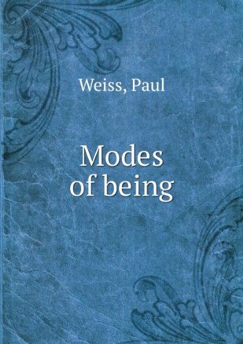 Modes of being.: unknown author: Amazon.com: Books