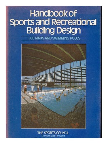 Buy John: ∗handbook Of Sports∗ & Recreational Building S Design – ∗ ...