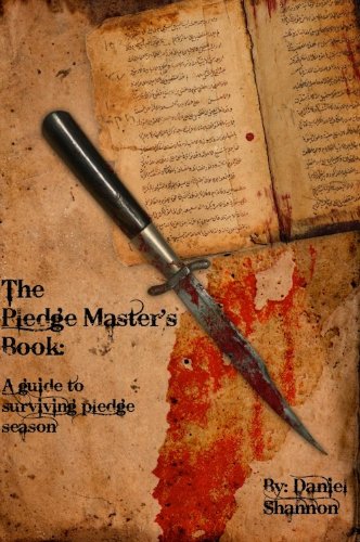 The Pledge Master's Book: A guide to surviving pledge season eBook ...