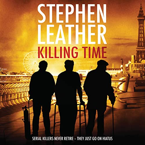 Killing Time (Audio Download): Stephen Leather, Paul Thornley, Isis ...