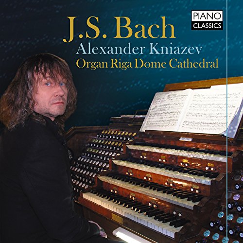 Amazon.com: J. S. Bach: Organ Works : Alexander Kniazev: Digital Music