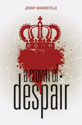A Crown of Despair: Amazon.co.uk: Mandeville, Jenny: 9780719808579: Books