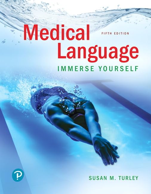 Amazon.com: Medical Language: Immerse Yourself: 9780134988399: Turley ...