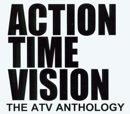 Alternative TV - Action Time Vision: The ATV Anthology - Amazon.com Music