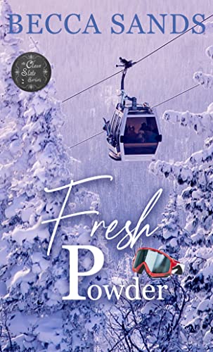 Fresh Powder: Clean Slate Series - Kindle edition by Sands, Becca ...