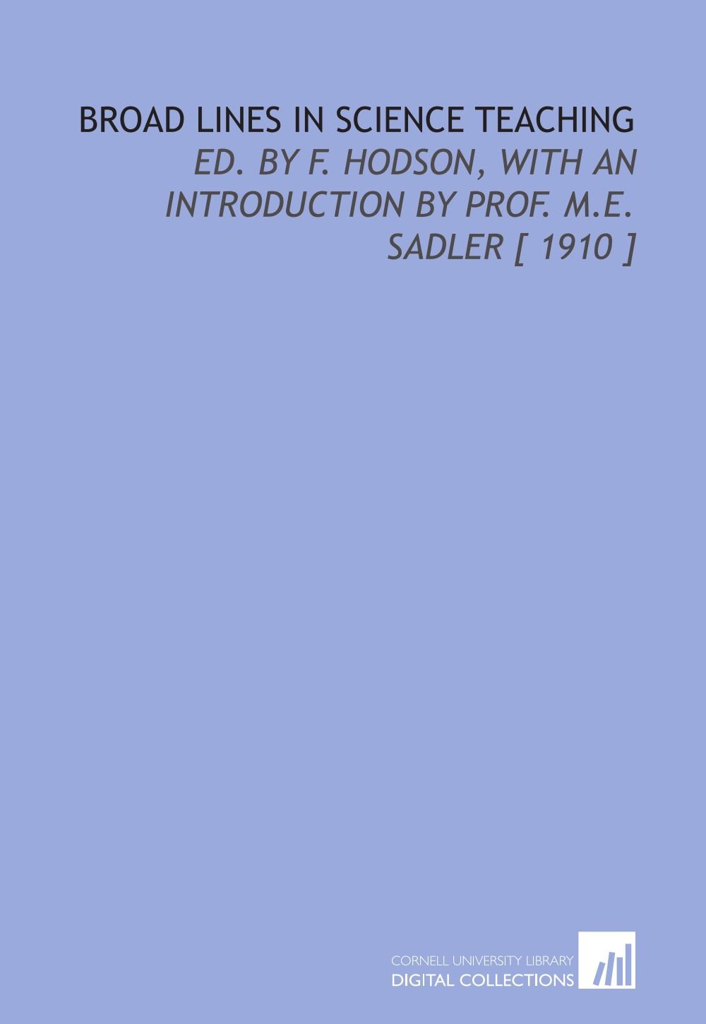 Amazon.com: Broad Lines in Science Teaching: Ed. By F. Hodson, With an ...