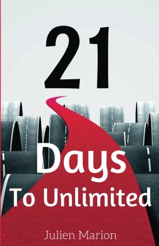 Buy 21 Days to Unlimited: Are You Ready to Unlock Your Unlimited ...