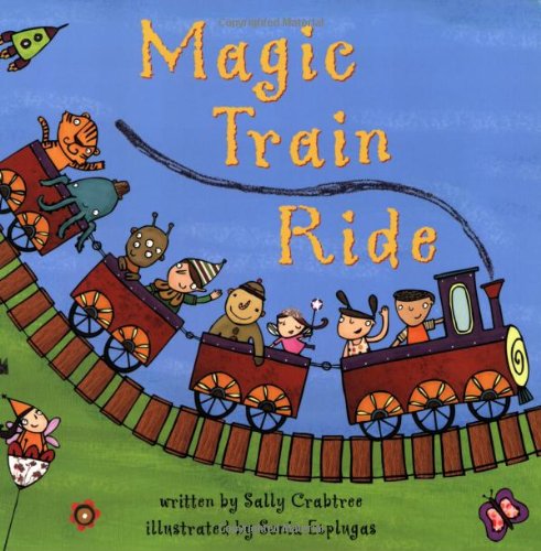 The Magic Train Ride: Amazon.co.uk: Crabtree, Sally, Esplugas, Sonia ...