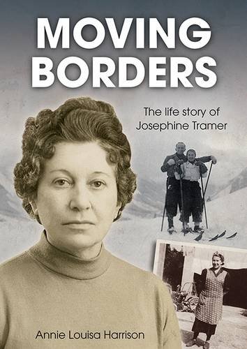 Buy Moving Borders: The Life Story of Josephine Tramer Book Online at ...