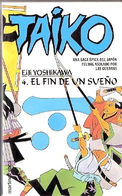 Amazon.com: Taiko, 4: El fin de un sueño: 9788427020146: Eiji Yoshikawa ...