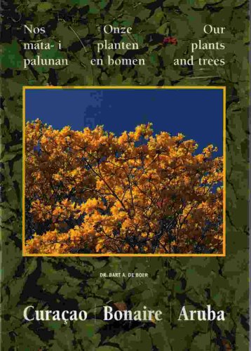 Nos Mata- I Palunan/ Onze Planten En Bomen/ Our Plants And Trees ...