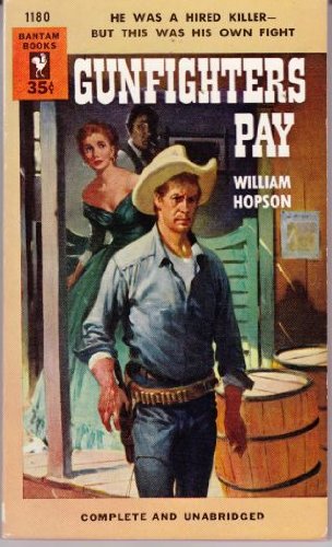 Gunfighters Pay: Hopson, William: Amazon.com: Books