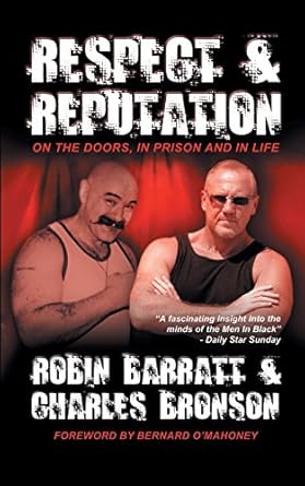 Respect and Reputation: On the Doors, in Prison and in Life | Amazon.com.br