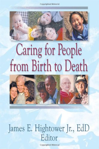 Caring for People from Birth to Death: 9780789005717: Medicine & Health ...