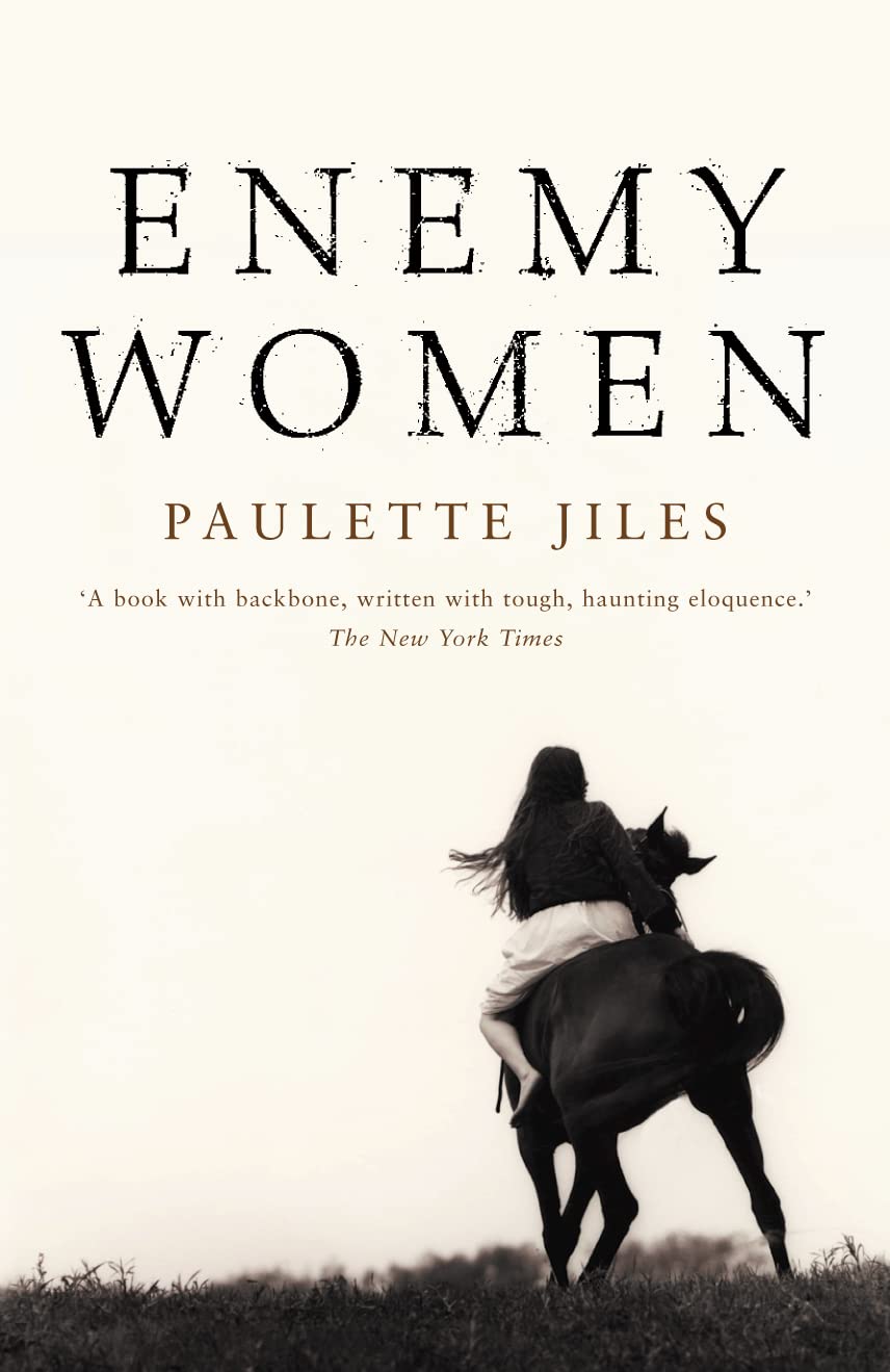 Enemy Women: Paulette Jiles: 9780007146413: Amazon.com: Books