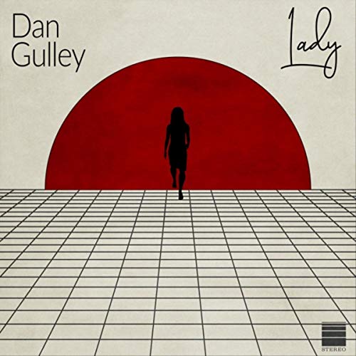Amazon Music Unlimited - Dan Gulley 『Lady』