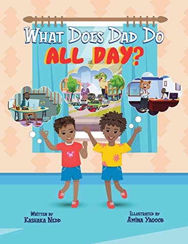 What Does Dad Do All Day? (My Dad Is Not a Superhero Book 2) - Kindle ...
