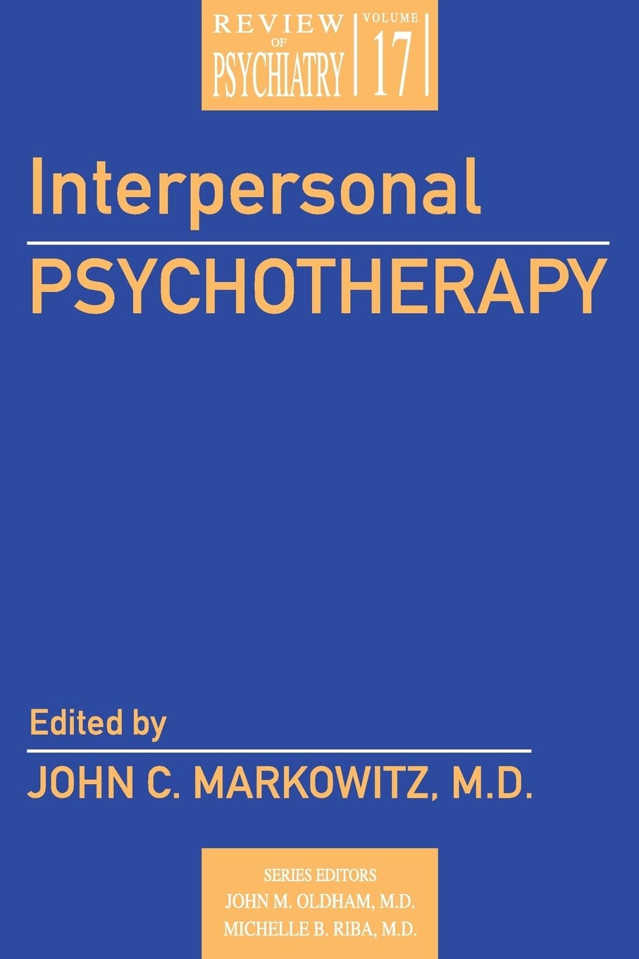 Interpersonal Psychotherapy (Review of Psychiatry Series ...