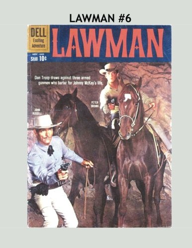 Lawman #6: Thrilling TV Western Comics -All Stories - No Ads ...