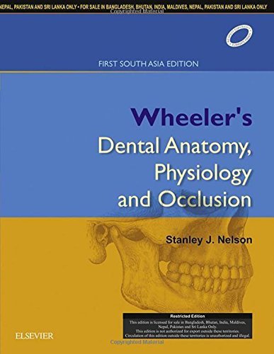 Wheeler's Dental Anatomy, Physiology and Occlusion, 10e : Amazon.in: Books