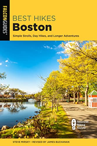 Amazon.com: Best Hikes Boston: Simple Strolls, Day Hikes, and Longer ...