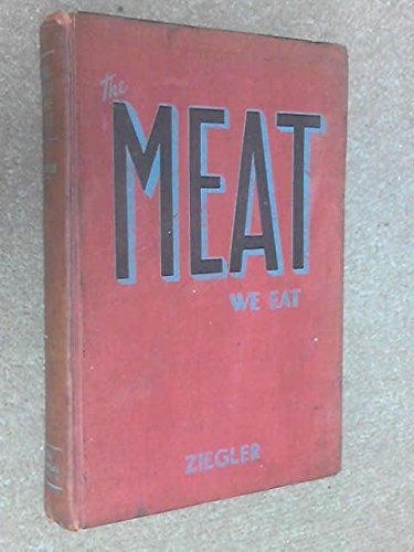 The Meat We Eat: Amazon.co.uk: Books