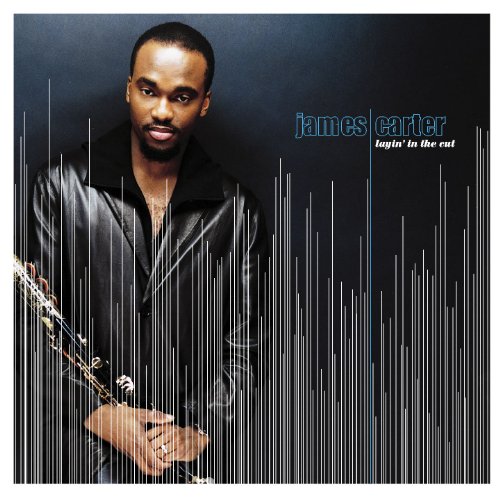 Play Layin' In The Cut by James Carter on Amazon Music
