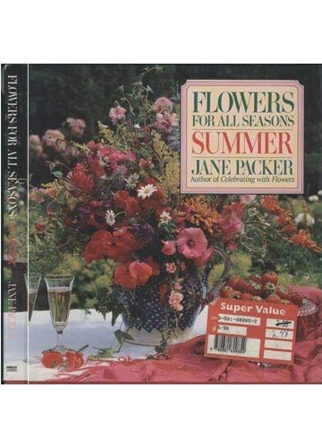 Flowers for All Seasons: Summer: Packer, Jane: 9780449904121: Amazon ...