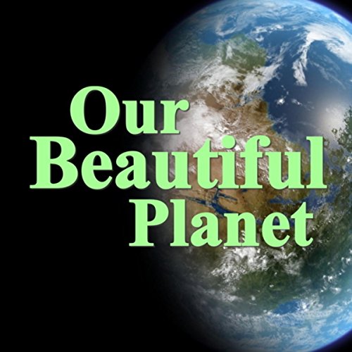 Amazon MusicでVARIOUS ARTISTSのOur Beautiful Planetを再生する