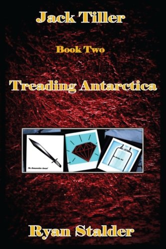 Jack Tiller: Treading Antarctica : Stalder, Ryan: Amazon.in: Books