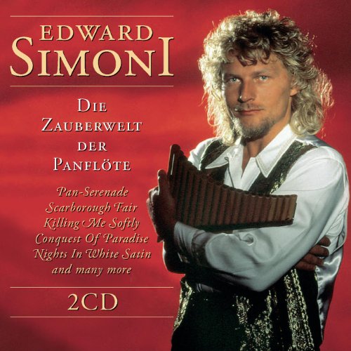 Play Die Zauberwelt der Panflöte by Edward Simoni on Amazon Music