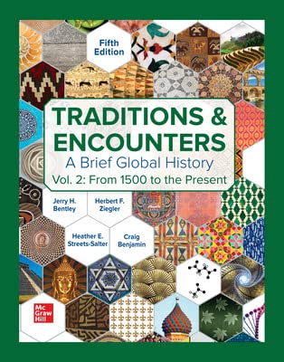 Looseleaf for Traditions & Encounters: A Brief Global History Volume 2 (5th Edition): Jerry ...