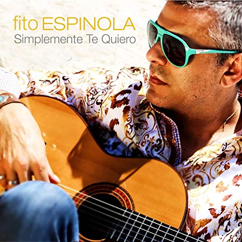 Écouter Simplemente Te Quiero par Fito Espinola sur Amazon Music Unlimited