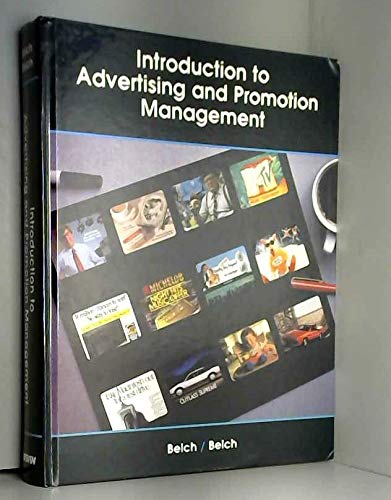 Introduction to Advertising and Promotion Management: Belch, George E ...