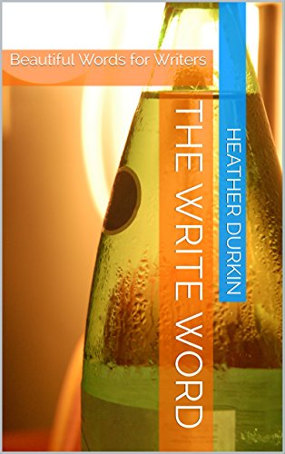The Write Word: Beautiful Words for Writers eBook : Durkin, Durkin ...