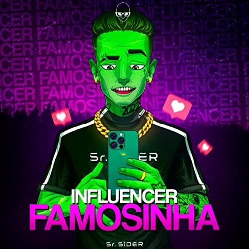 Influencer Famosinha by Sr. Sider on Amazon Music - Amazon.com