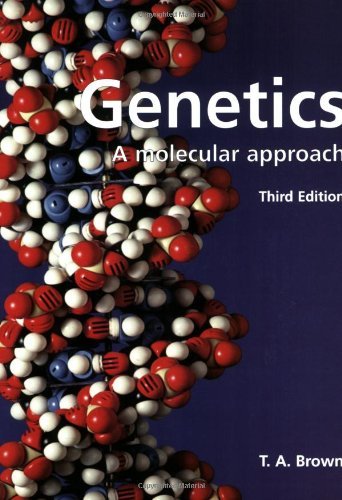 Amazon.com: Genetics: A Molecular Approach: 9780748743704: Brown, Dr ...