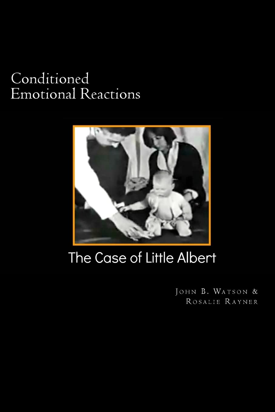 Amazon.com: Conditioned Emotional Reactions: The Case of Little Albert ...