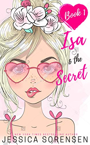 Isa & the Secret (Isa's Diaries Book 1) - Kindle edition by Sorensen ...